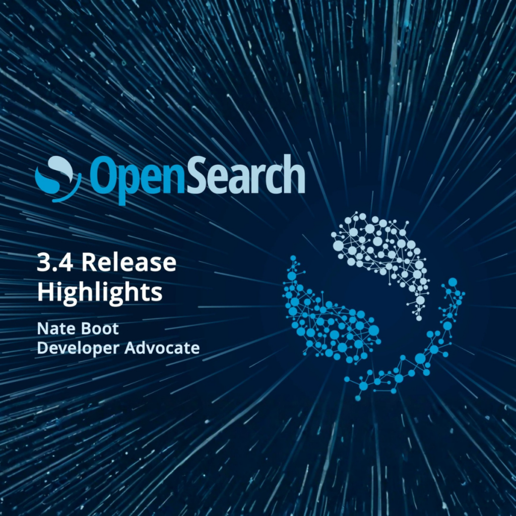 Introducing OpenSearch 3.4 - OpenSearch